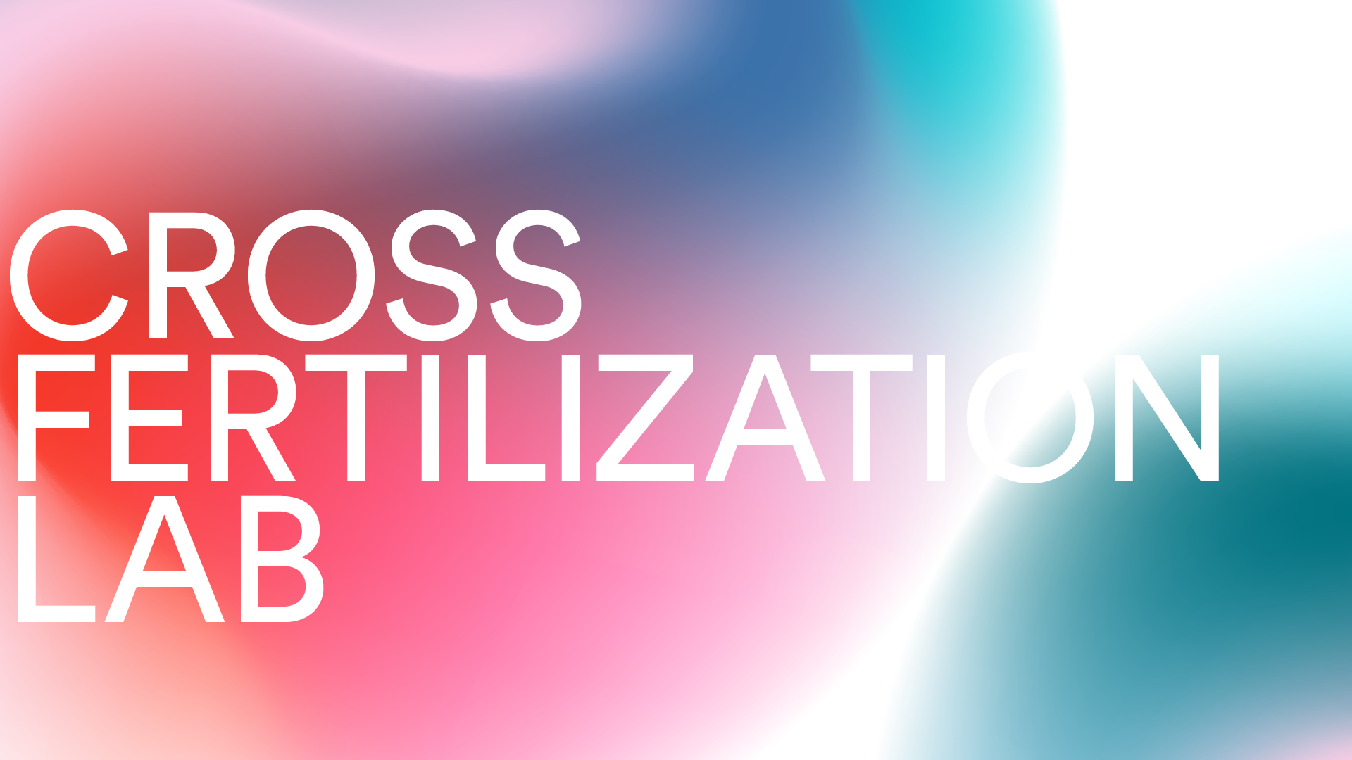 Cross Fertilization Lab. The program | MEET