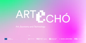ARTeCHÓ – Art, Economy & Technology | MEET
